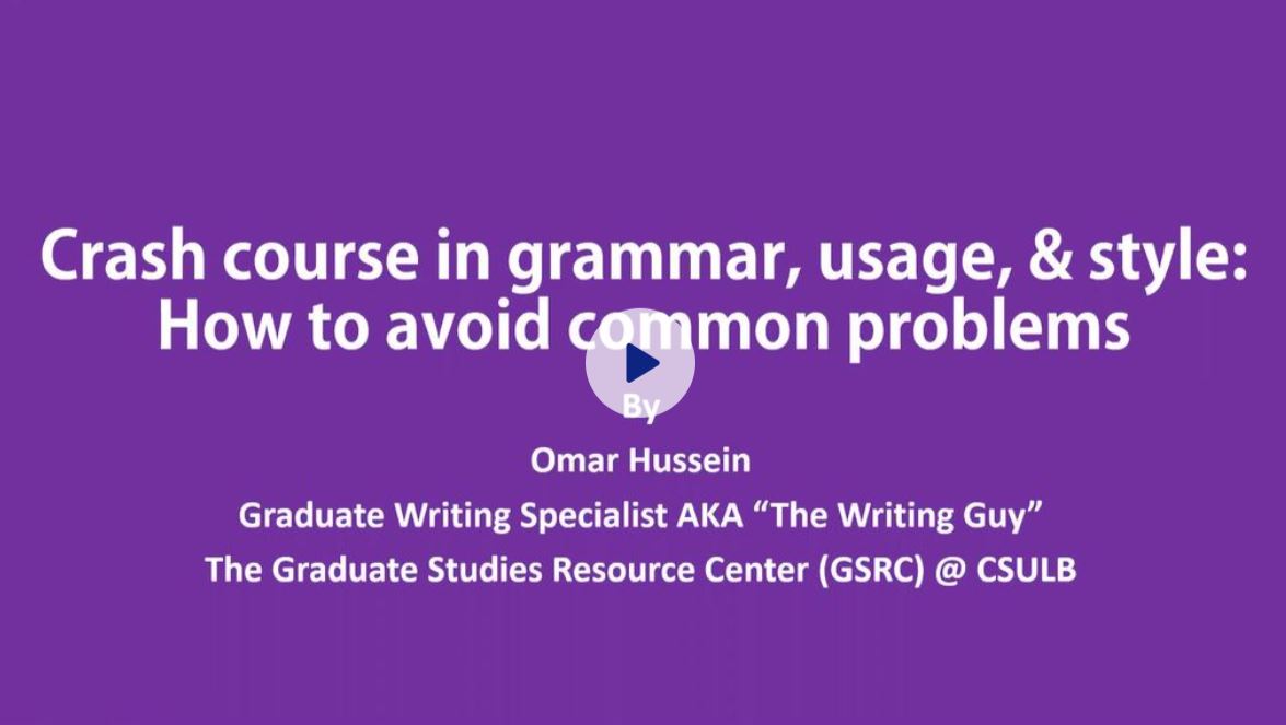 Grammar & usage – The Graduate Writing Guy :: Writing Tips for Grad School